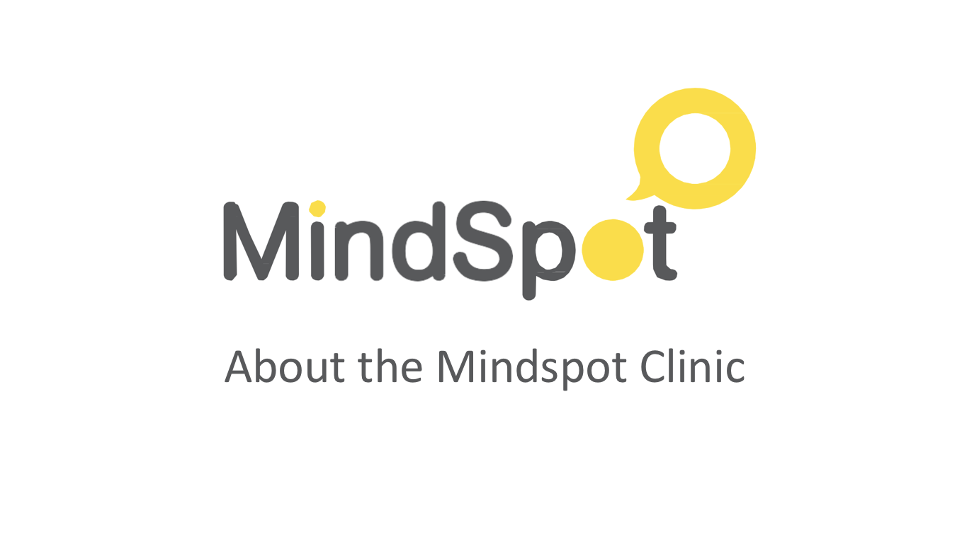 MindSpot: About the MindSpot Clinic - eMHprac
