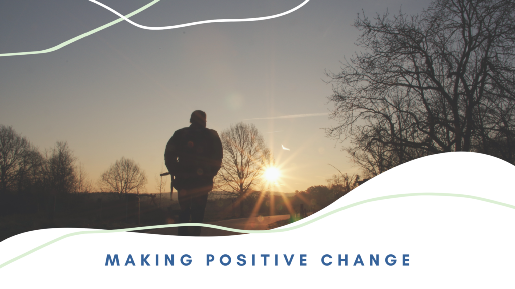 Making Positive Changes - eMHprac