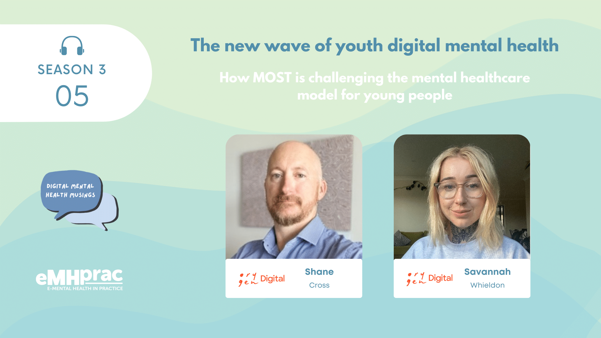 S3E5 | The new wave of youth mental health: how MOST is challenging the ...