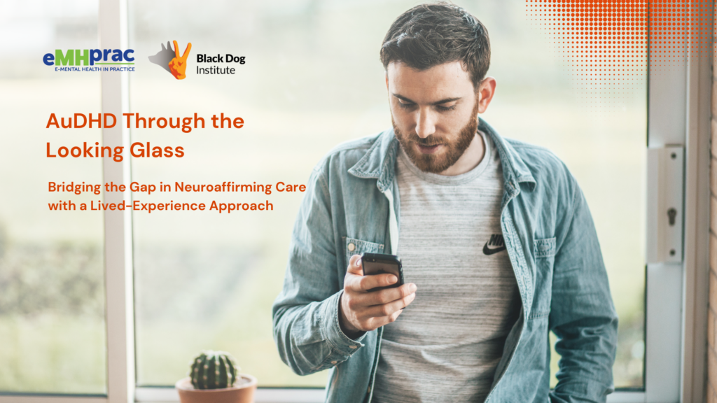 AuDHD Through the Looking Glass: Bridging the Gap in Neuroaffirming ...