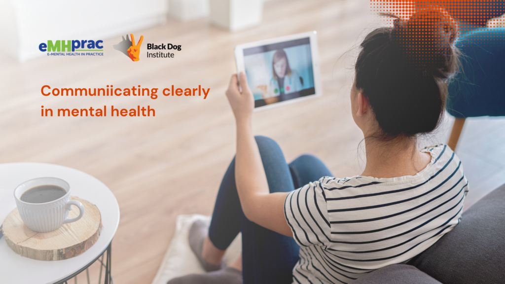 Communicating clearly in mental health - eMHprac